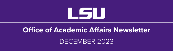 LSU Academic Affairs Newsletter